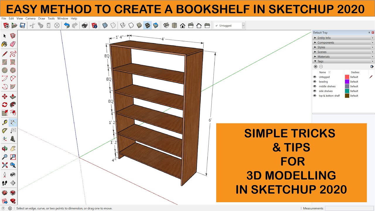 How to Create a Bookshelf in Sketchup 2020#sketchup tips & tricks for ...