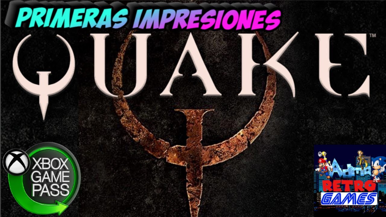 QUAKE (Xbox Series X) - ¡PRIMERAS IMPRESIONES! | Retro | GamePass - YouTube