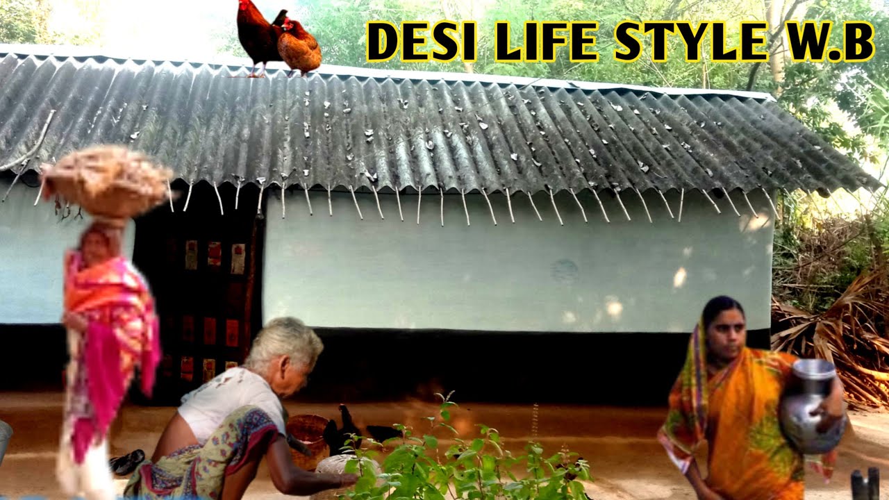 Desi Life style in india WB {} India real village Life{} India real ...