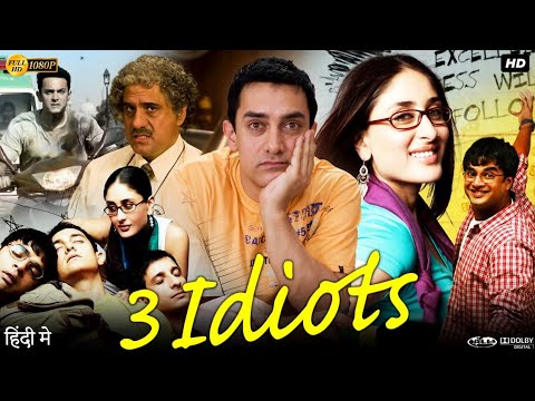 3 Idiots Full Movie HD | Aamir Khan, R. Madhavan, Sharman Joshi |
