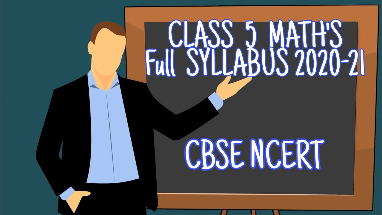 CBSE NCERT Class 5 Maths Syllabus YouTube CBSE NCERT Class 5 Maths Syllabus YouTube