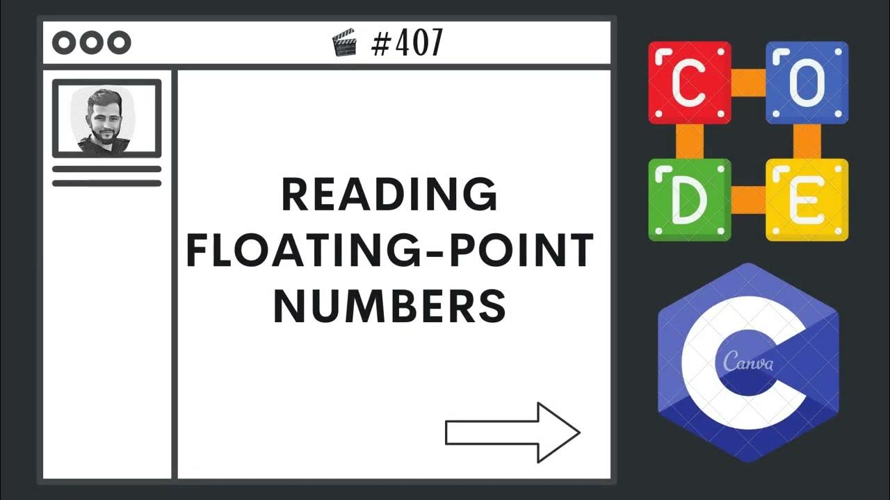 Reading Float-Point Numbers | Ep. 407 | C Programming Language - YouTube
