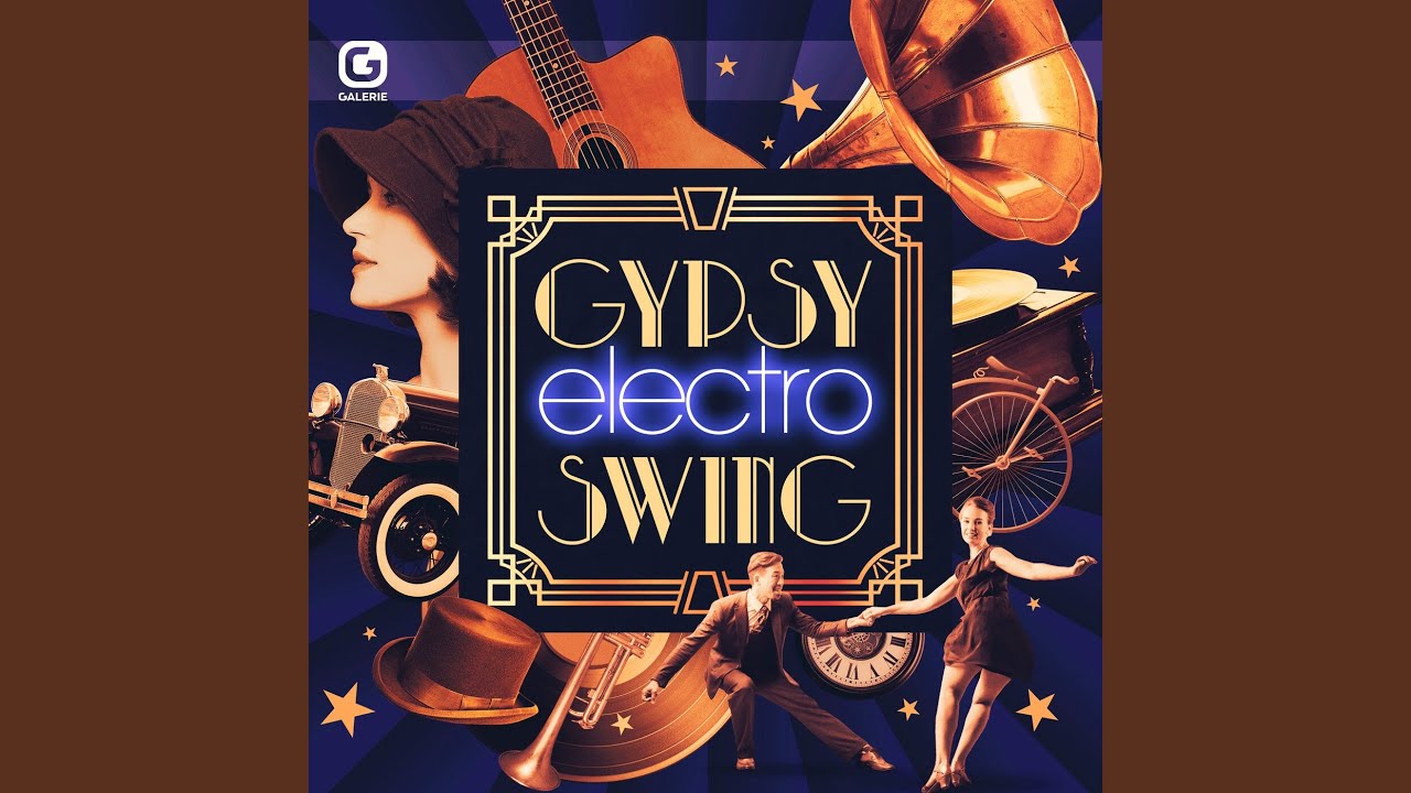 Electro Swing Gypsies - YouTube