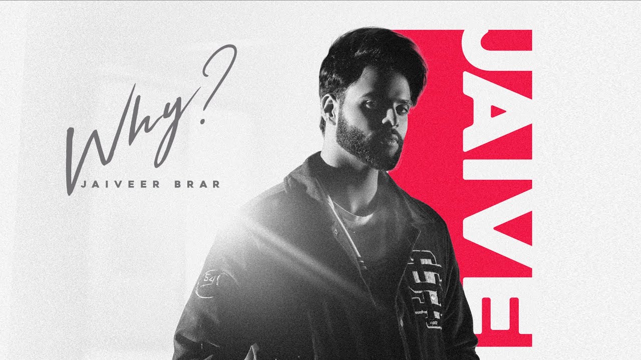 Why ? : Jaiveer Brar | Mxrci (Official Video) Dimple Bhullar | Latest ...