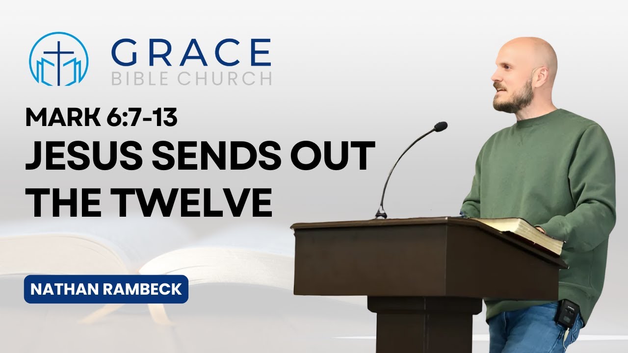 Sent Out with Purpose: Jesus’ Instructions to the Twelve Disciples ...