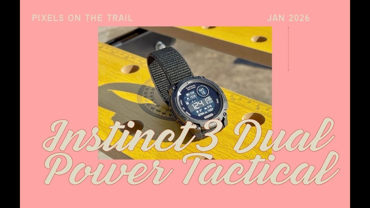 The Best of the Instinct Series; the Garmin Instinct 3 Dual Power ...