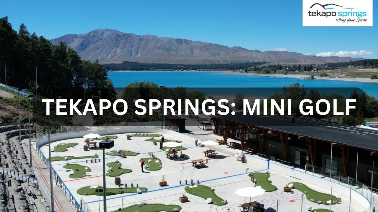 Tekapo Springs: Mini Golf - YouTube
