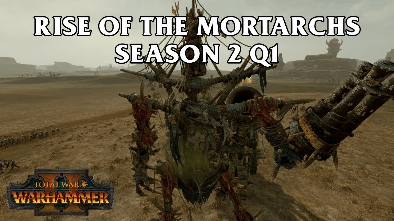 Rise of the Mortarchs S2 Q1 - Voidlolz vs PrussianPrince - Total War ...