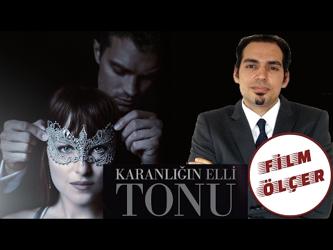3 DAKİKADA FİLM ANALİZİ: KARANLIĞIN ELLİ TONU