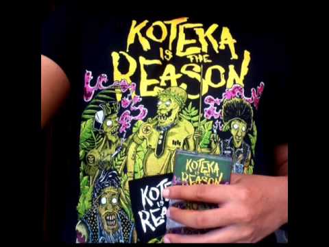 KOTEKA IS THE REASON - Gimmie Booze