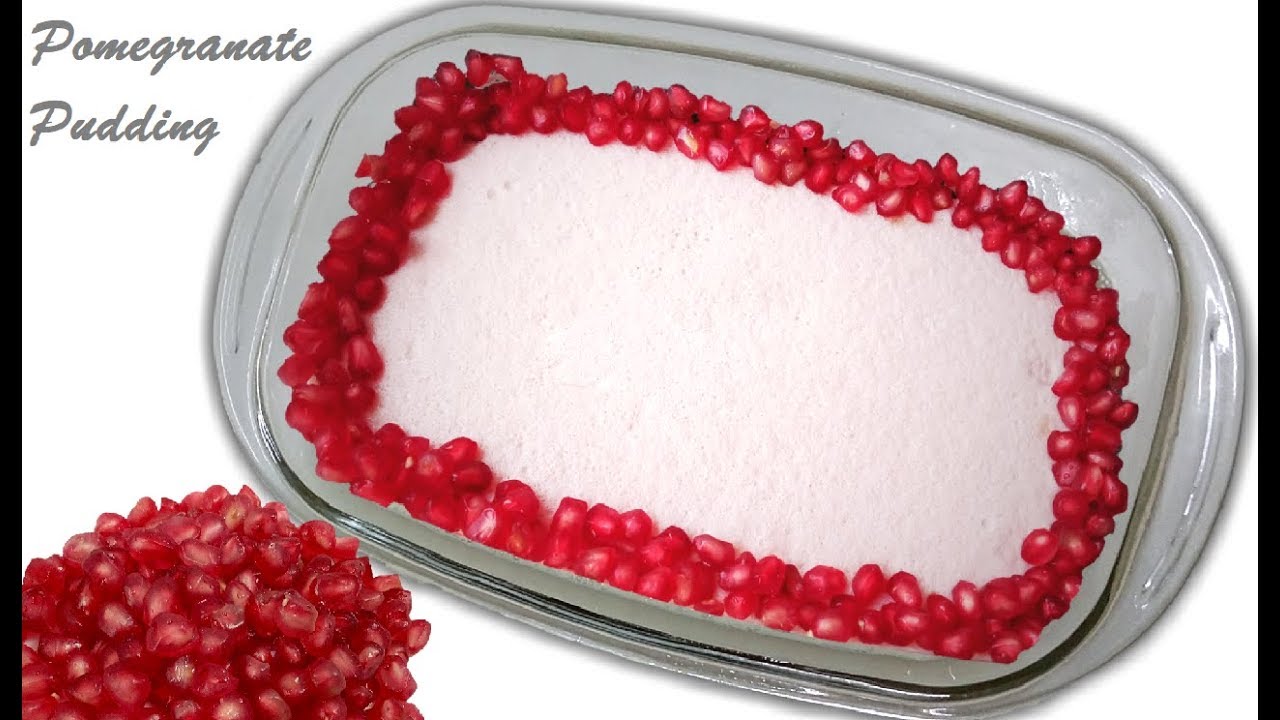 Pomegranate Pudding Recipe | Simple Anar Pudding | No oven No Egg ...