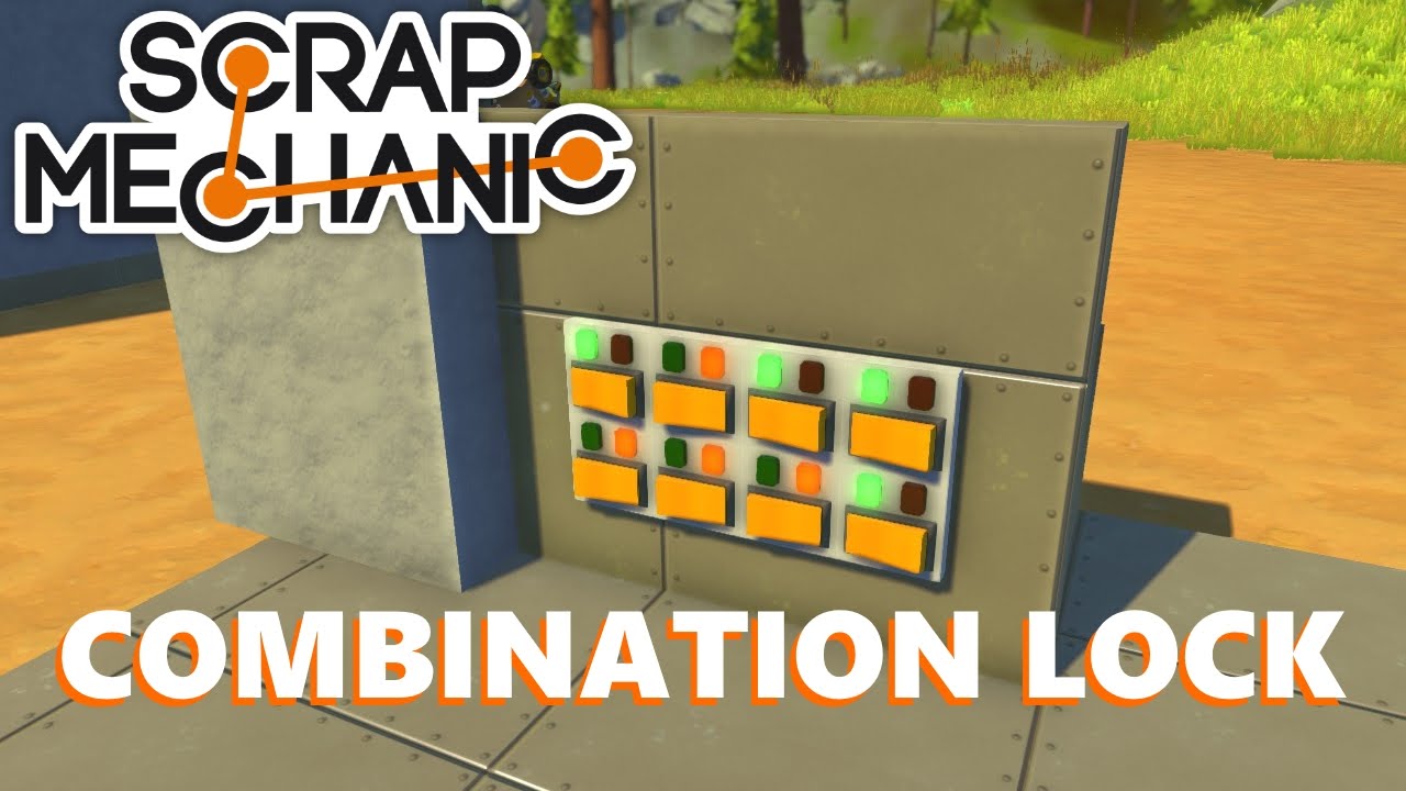 Scrap Mechanic | Combination Lock Tutorial | 1080p HD - YouTube