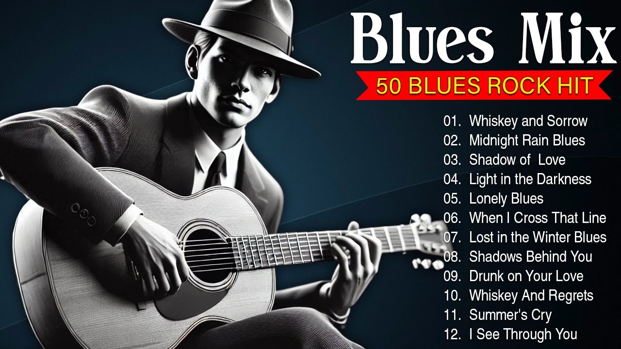 BLUES CLASSIC - Best Old School Blues - 50 Beautiful Blues Rock Hits ...