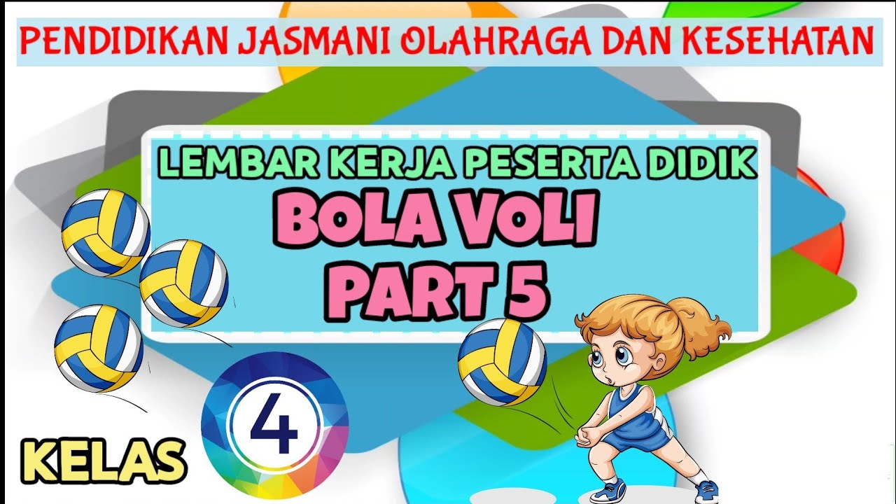 MENGENAL ALAT ALAT PERMAINAN BOLA VOLI: LKPD KELAS 4 PERTEMUAN 5 - YouTube