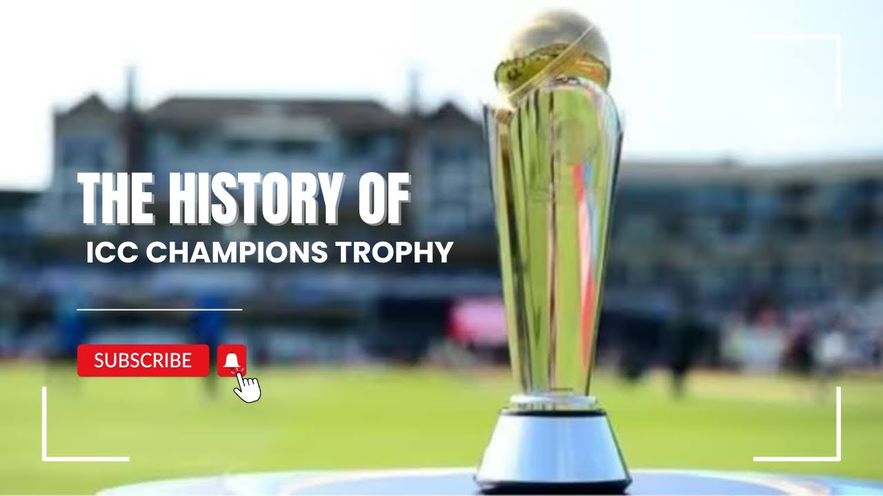 ICC Champions Trophy: From 1998 to 2025 – The Complete Story! | # ...