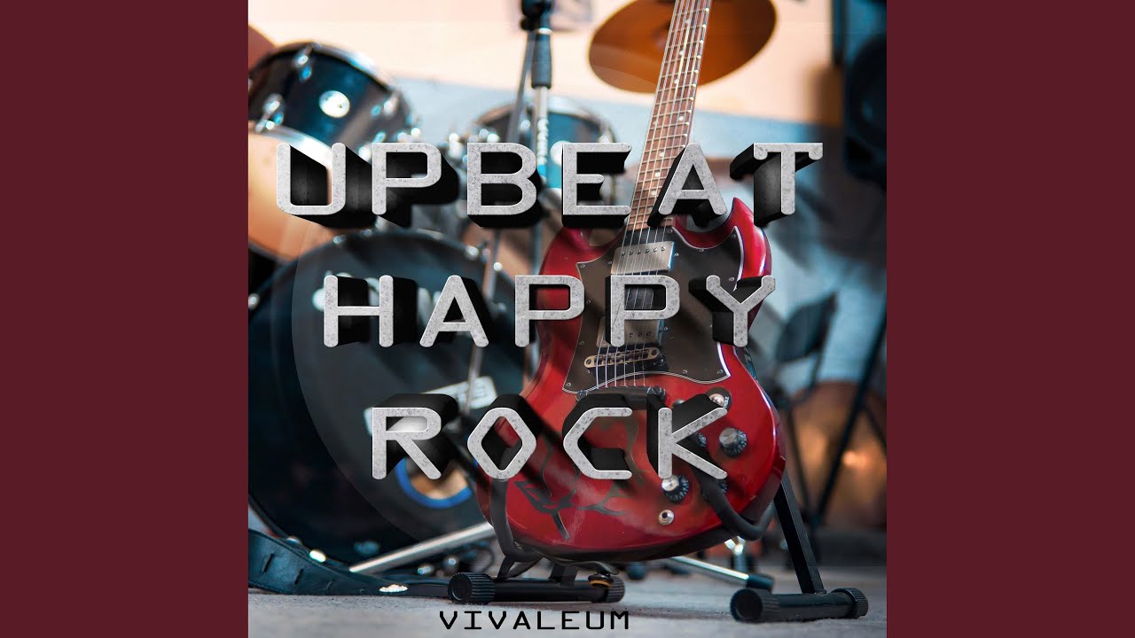 Upbeat Happy Rock - YouTube