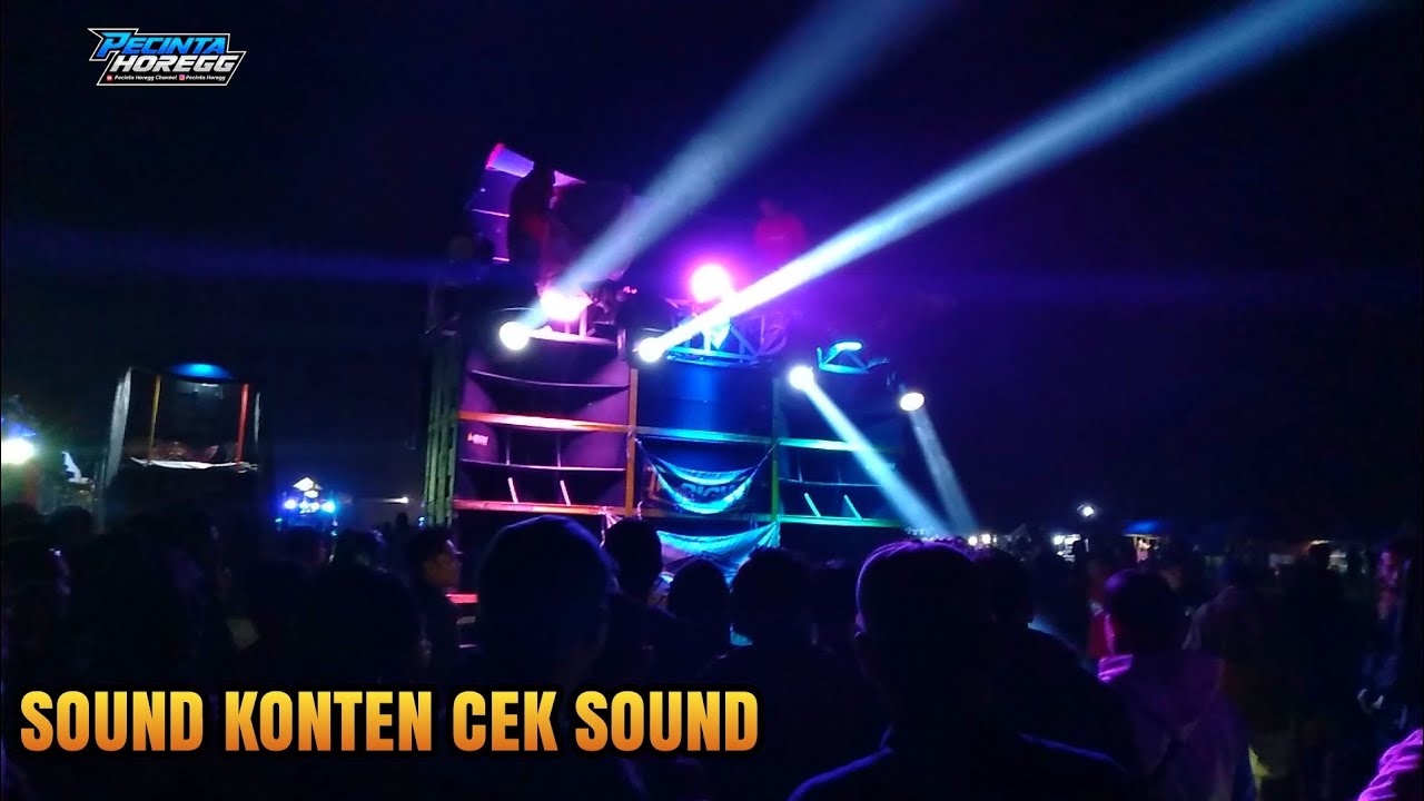 Sound Konten yg ditunggu2 penonton akhirnya Cek sound full lighting ...