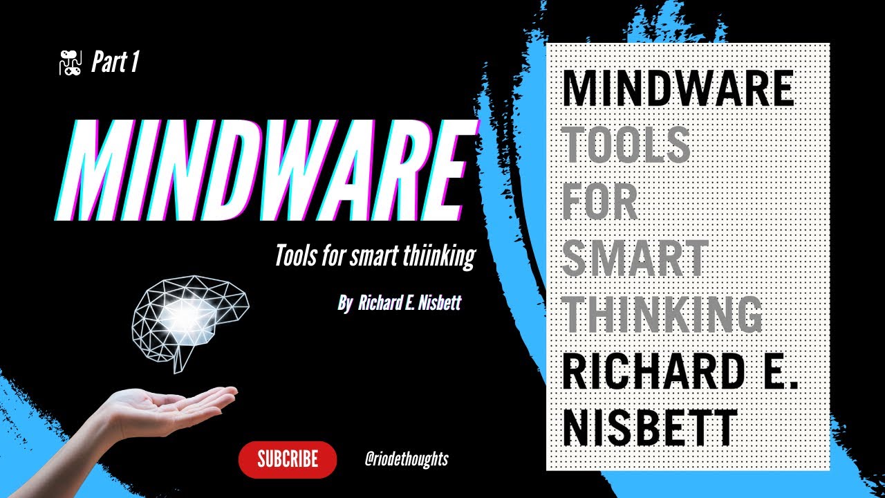 Mindware x Tools For Smart Thinking Part 1 - YouTube