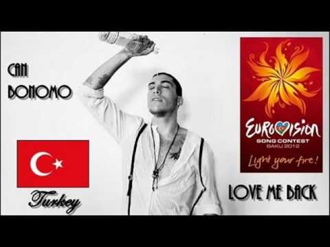 Can Bonomo Eurovision Şarkısı - Love Me Back (2012 Albüm Kaydı)
