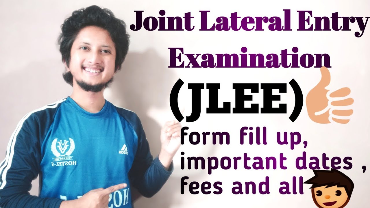 what to do for Joint Lateral Entry Examination JLEE || form fill up ...