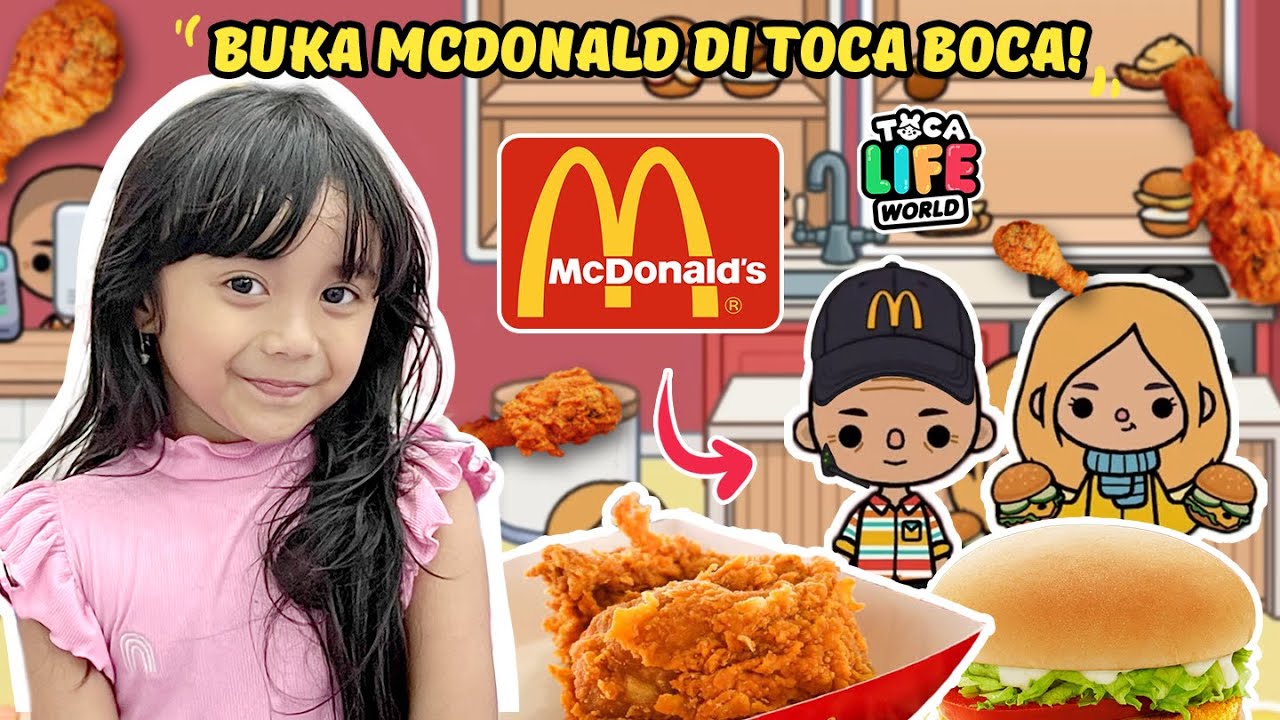 SAMANTHA BUKA MCD MCDONALD DI TOCA BOCA LIFE WORLD DEKOR RESTORAN RUMAH ...