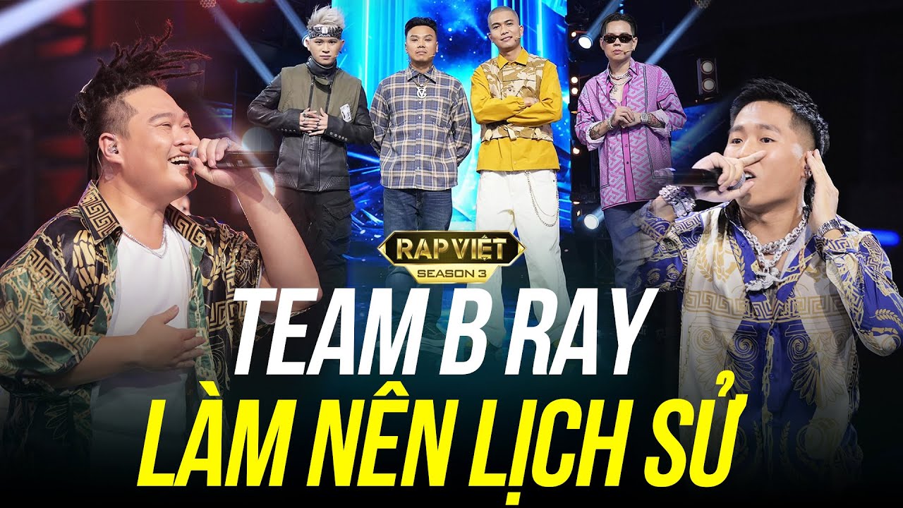 RAP VIỆT MÙA 3 - TẬP 8: TEAM BRAY LÀM NÊN LỊCH SỬ TẠI VÒNG ĐỐI ĐẦU ...