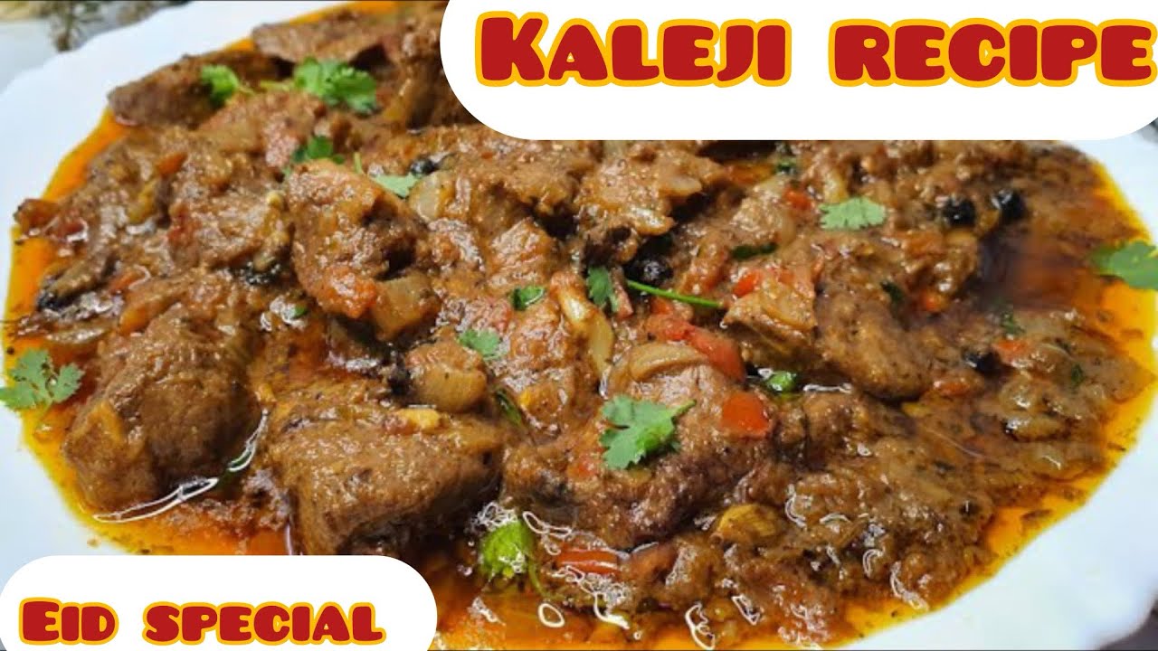Eid-ul-Adha special Kaleji recipe/kaleji recipe/ gravy wali kaleji # ...