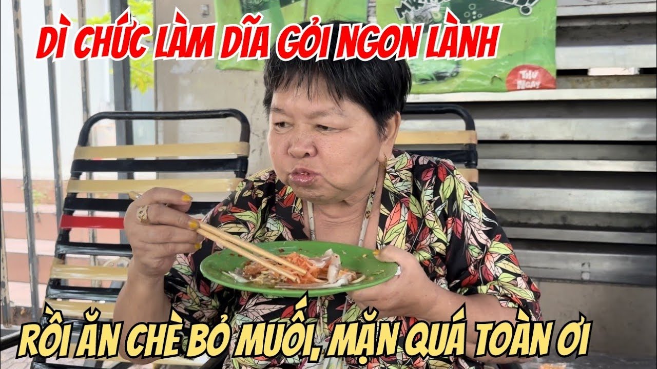Dì Chức ăn 2 ly chè campuchia bí đỏ, dứt thêm dĩa gỏi Tôm - YouTube