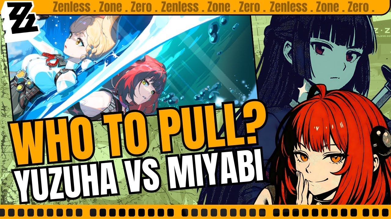 Yuzuha vs Miyabi - Who to Pull for? | Zenless Zone Zero - YouTube