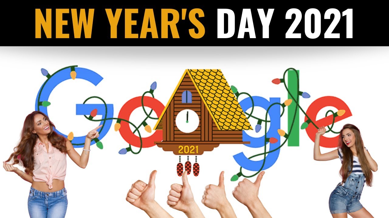 January 1 New Year's Day | Google Doodle Welcomes 2021 on Jan. 1, 2021 ...