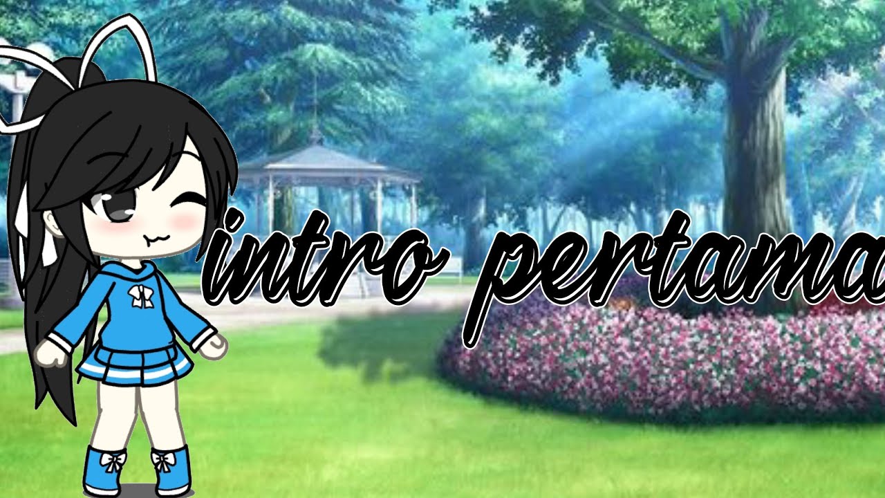 intro pertama ||original|| ~by:mutia - YouTube