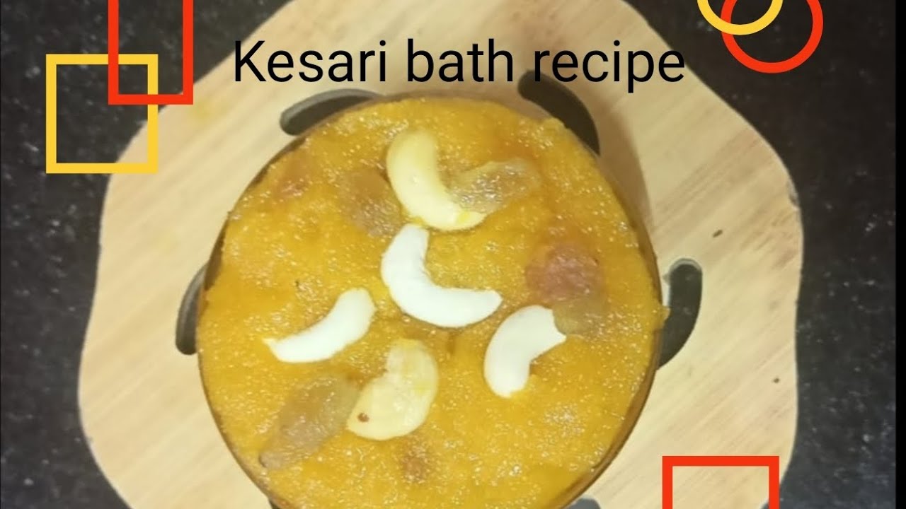 delicious kesari bath Recipe - YouTube