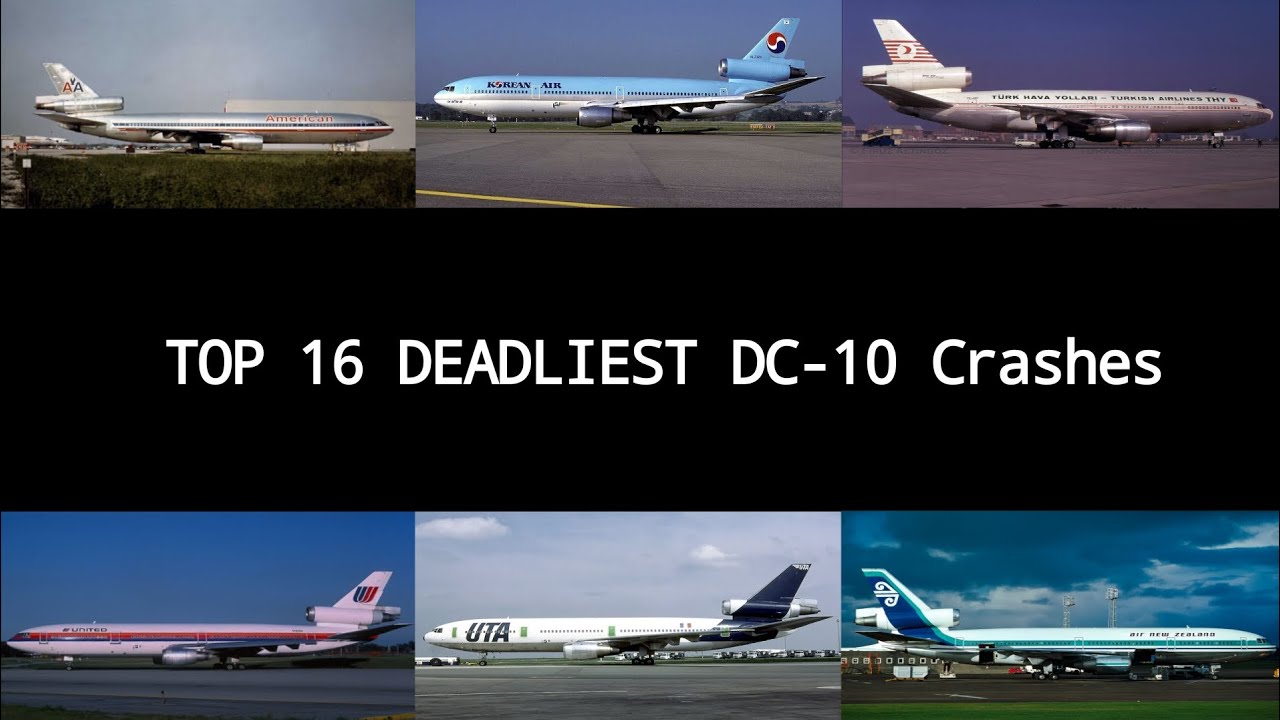 Top 16 Deadliest Mcdonnell Douglas DC-10 Crashes - YouTube