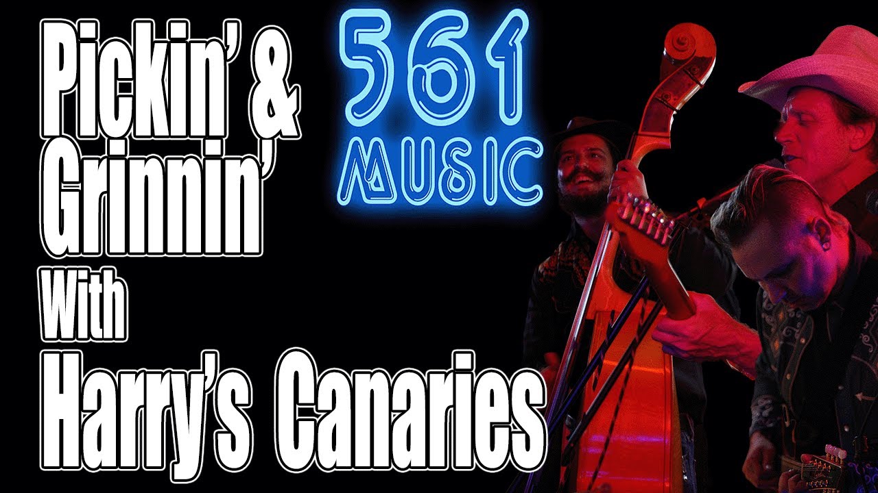 Pickin' And Grinnin' With Harry's Canaries - YouTube