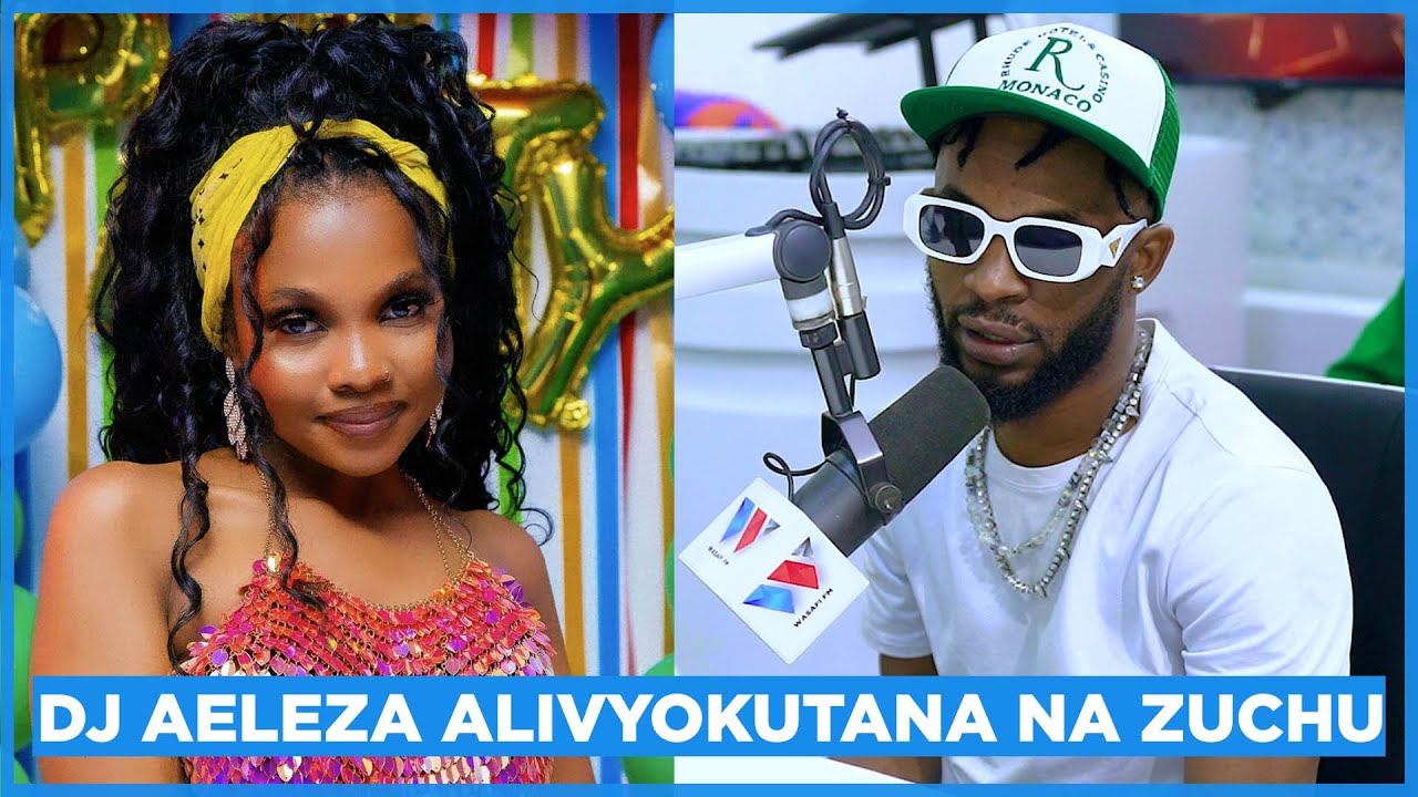 Dj Wa Zuchu Afunguka Magumu Aliyopitia Mpaka Kukutana Na Zuchu Wasafi Imenilea Vizuri Youtube