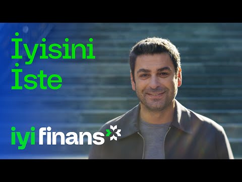 İyi Finans’la İyisini İste