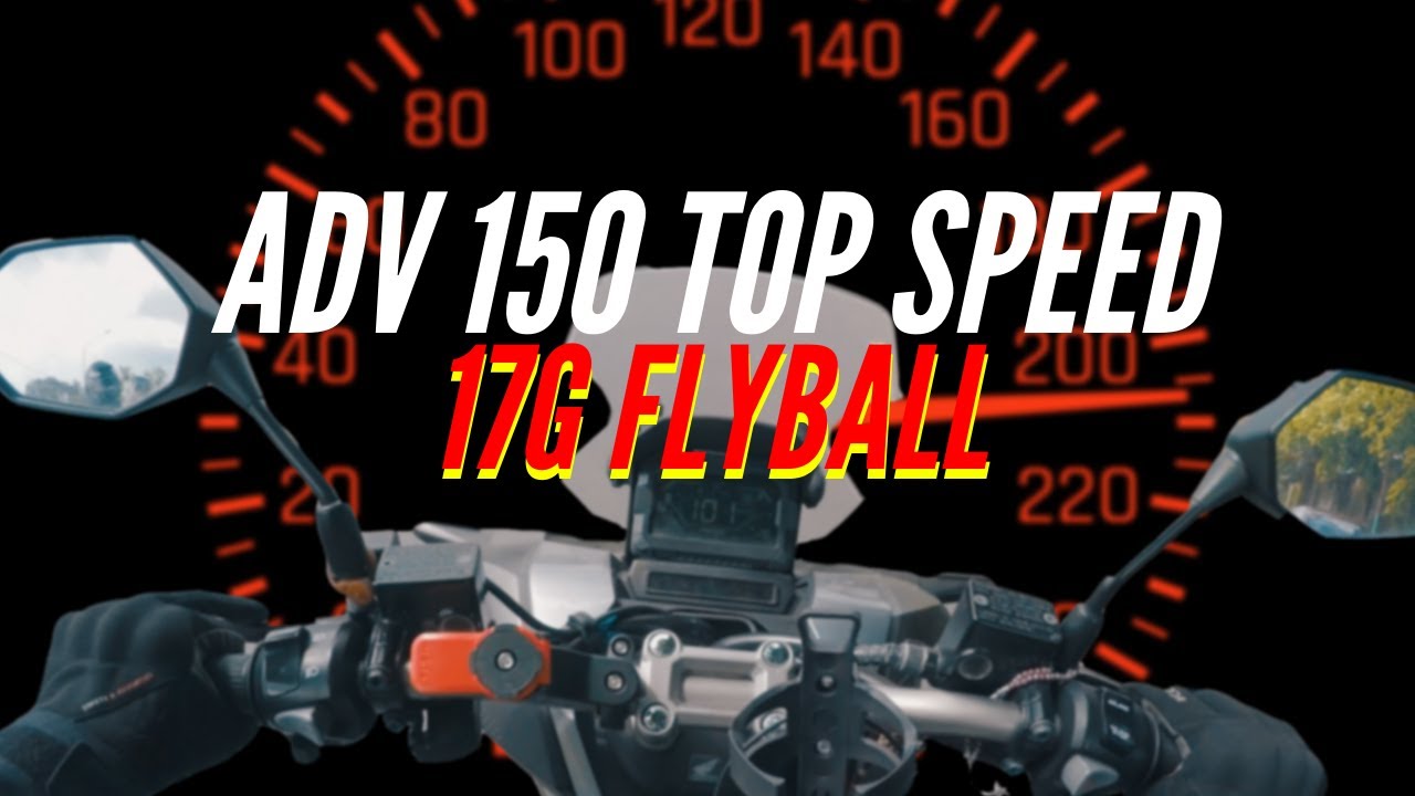 Adv 150 Top Speed | Straight 17g flyball - YouTube