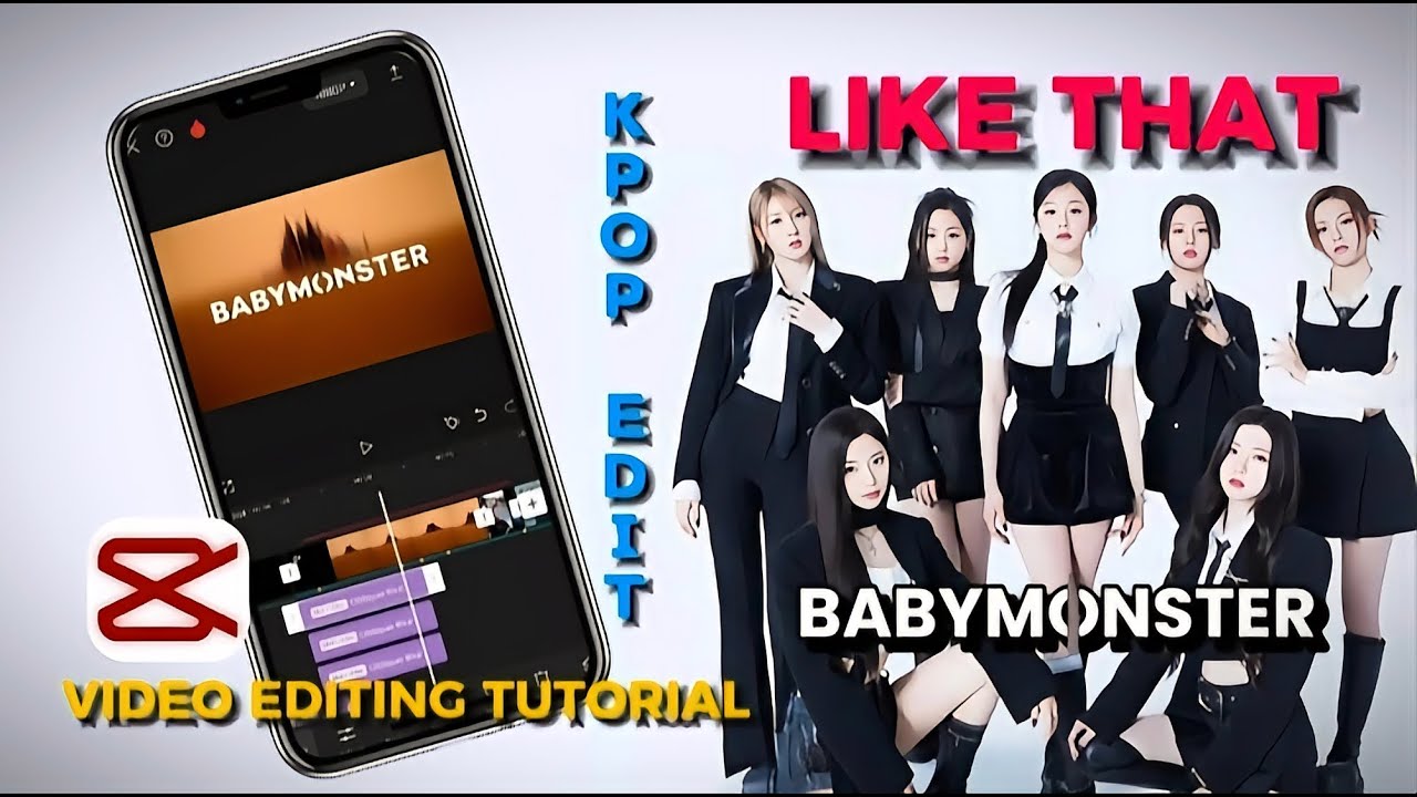 BABY MONSTER EDIT / CAPCUT / VIDEO EDITING TUTORIAL / KPOP EDIT - YouTube