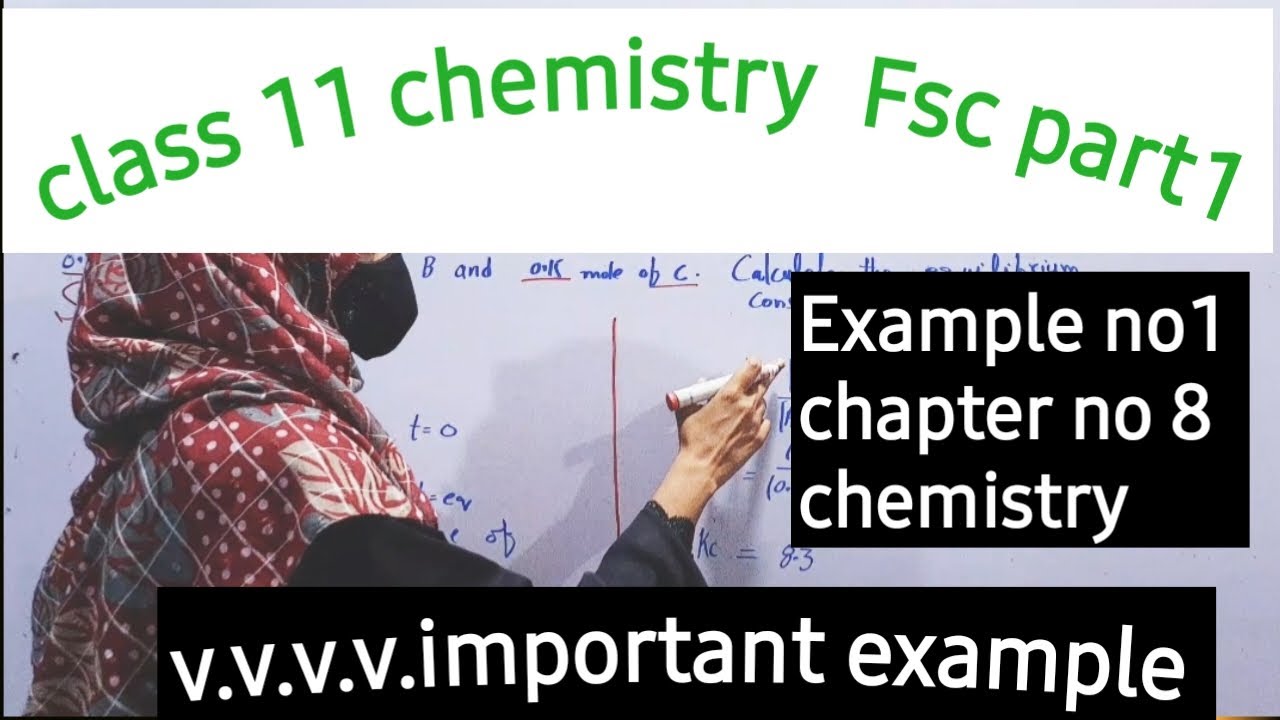 chemistry class 11 chapter 8 example 1 |example 1 chapter 8 class 11 |numerical problems ...