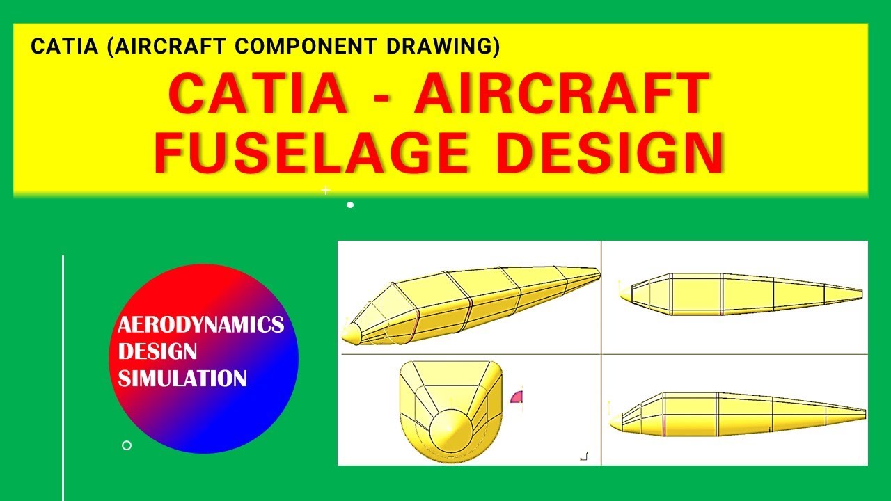 CATIA - AIRCRAFT FUSELAGE DESIGN - YouTube