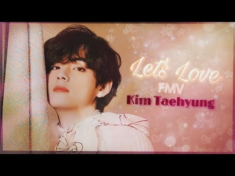 Let's Love | FMV | Kim Taehyung [V] | Cute Moments 💜💚🐯😍