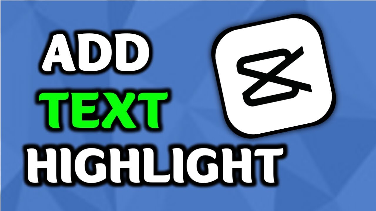 How To Add Text Highligh Animation In Capcut - How To Make Text ...