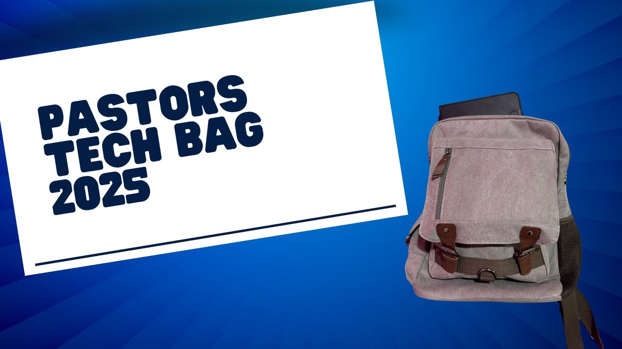 Pastors Everyday Tech Bag - YouTube