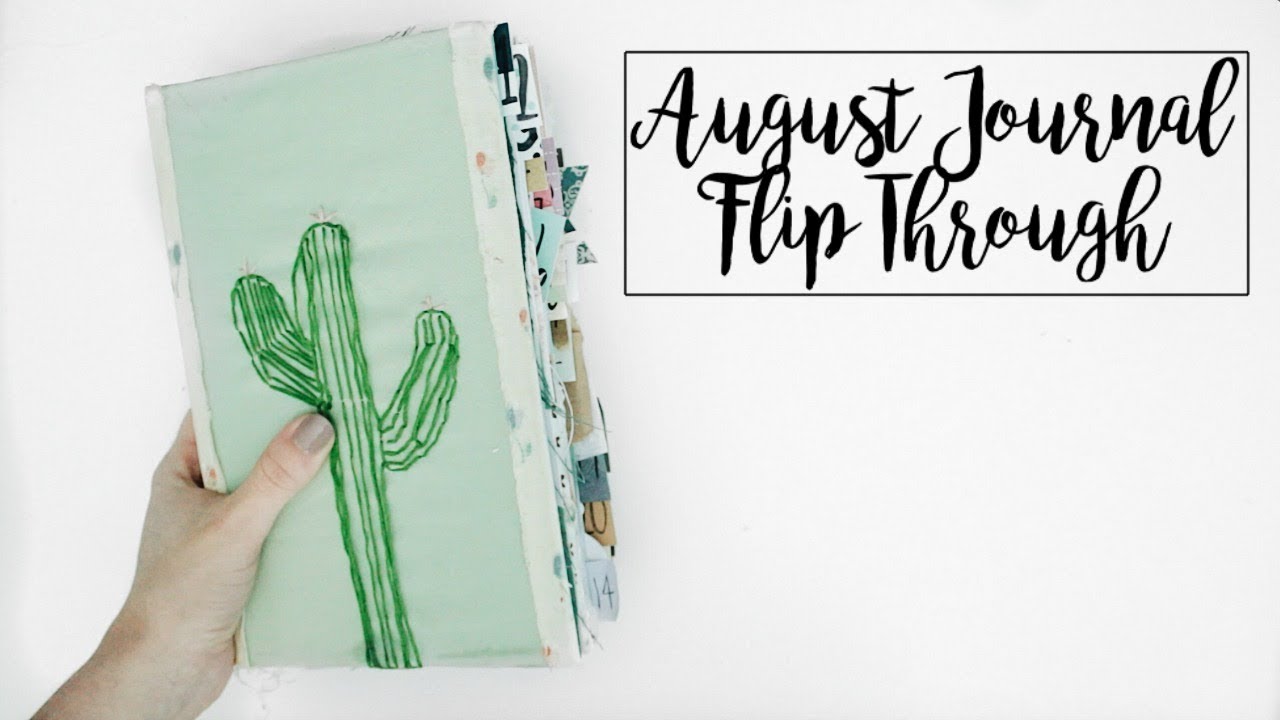 August Journal Flip Through | #AugustWithAJournal - YouTube