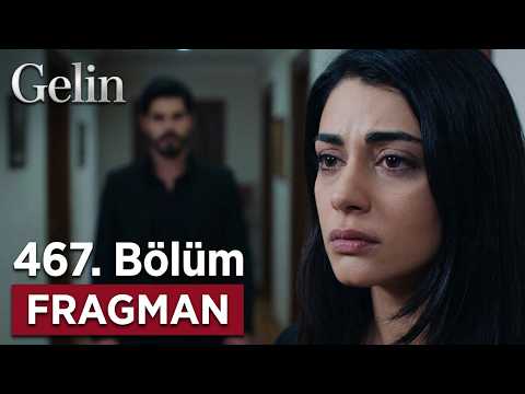 Gelin 467 Bölüm Fragmanı - Hançer'in En Acı Günü