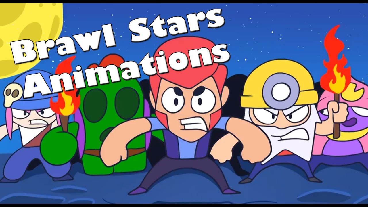 THE MOST FUNNY ANIMATIONS/BRAWL STARS ANIMATIONS NEW/CARTOONS BRAWL ...