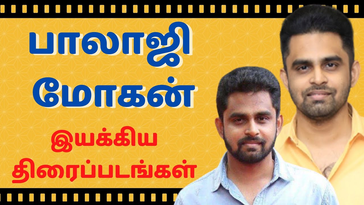 Director Balaji Mohan Movies | Filmography Of Balaji Mohan | Movies ...