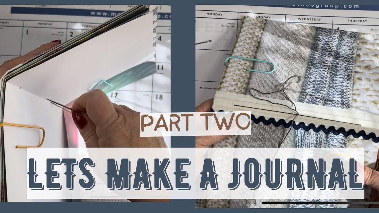 January 2024 Journal | Making a journal start to finish Part 2 - YouTube
