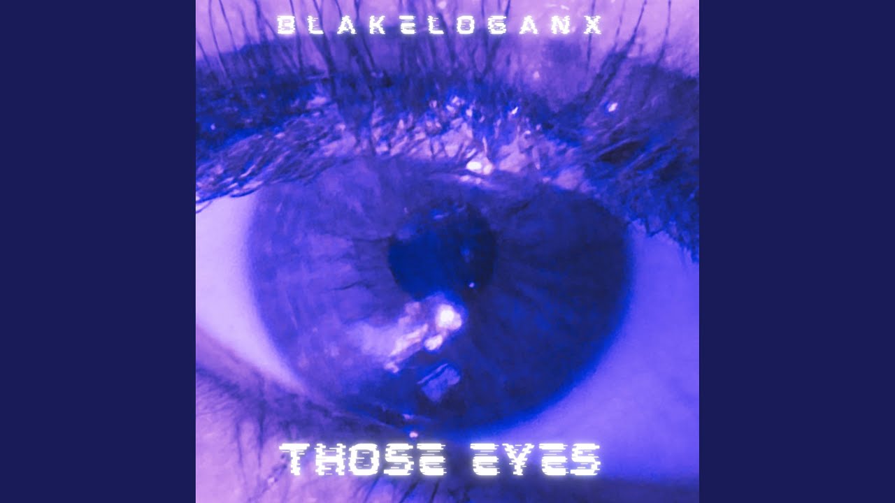 Those Eyes Youtube