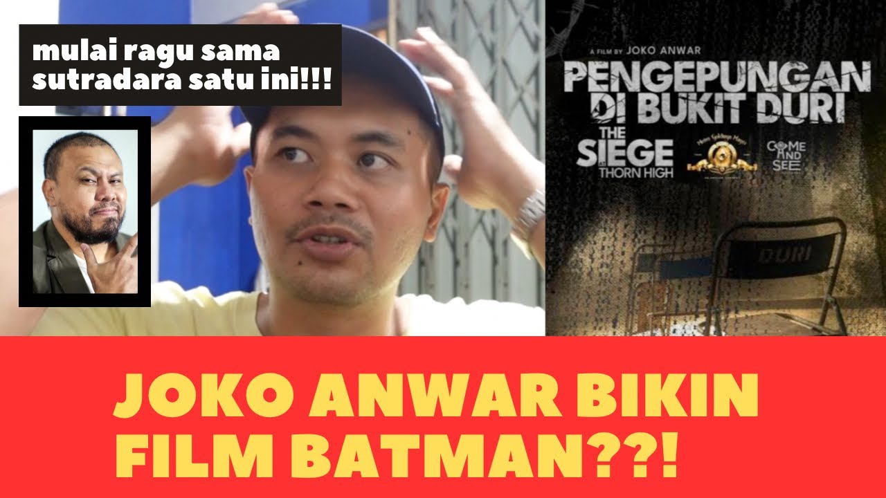 React trailer: PENGEPUNGAN DI BUKIT DURI Joko Anwar | film batman lokal atau apa nih??! - YouTube